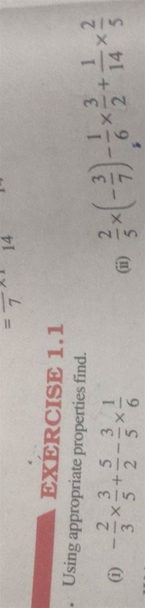 EXERCISE 1 1Using Appropriate Properties Find I 32 53 25 53 61