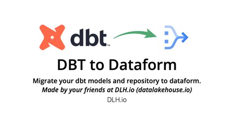 github datalakehouse dbt to dataform dbt to dataform converter
