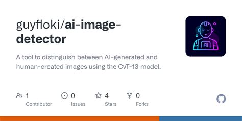 Github Guyflokiai Image Detector A Tool To Distinguish Between Ai Generated And Human