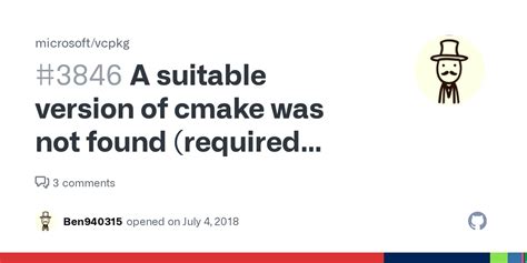 A Suitable Version Of Cmake Was Not Found Required V Downloading Portable Cmake V