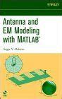 Antenna and EM Modeling with MATLAB Antenna Toolbox, 2nd edition ...