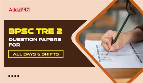 BPSC TRE 2 Question Papers For All Days And Shifts