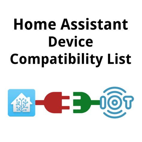 Home Assistant Device Compatibility List Brian Prom Blog