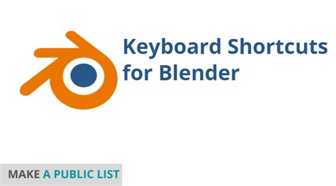 Keyboard Shortcuts For Blender MAKEAPUBLICLIST