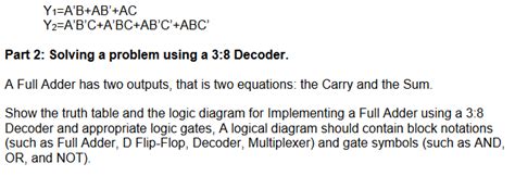 Solved A Full Adder Has Two Outputs That Is Two Equations Chegg