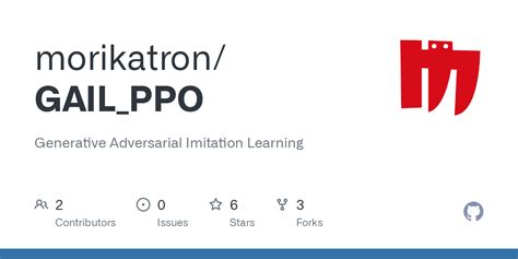 Github Morikatrongailppo Generative Adversarial Imitation Learning