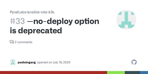 No Deploy Option Is Deprecated · Issue 33 · Pyratlabs Ansible Role K3s · Github