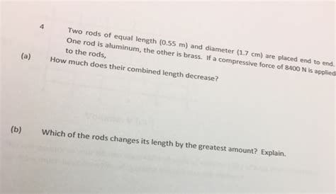 solved two rods of equal length 0 55 m and diameter 1 7