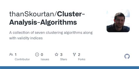 Github Thanskourtancluster Analysis Algorithms A Collection Of Seven Clustering Algorithms
