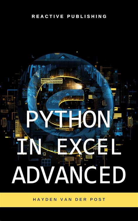 python in excel advanced mastering data analysis and financial