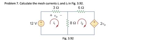 Solved Mesh AnalysisProblem 7 Calculate The Mesh Currents Chegg Com