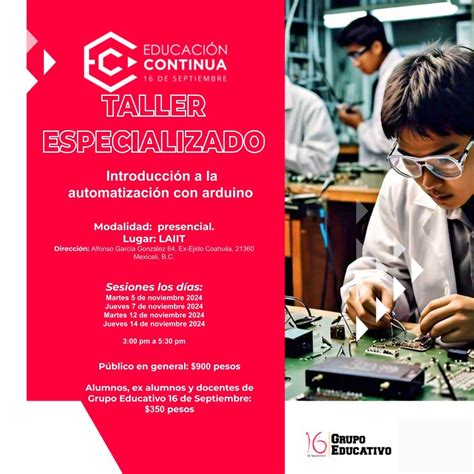 Taller Especializado Introducción A La Automatización Con Arduino Grupo Educativo 16 De
