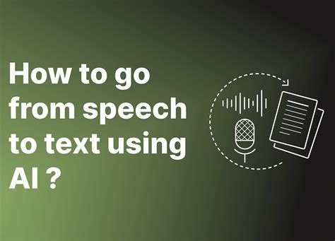 how to go from speech to text using ai by usefulai sep 2023 medium