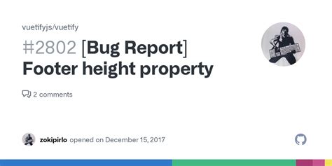 Bug Report Footer Height Property · Issue 2802 · Vuetifyjsvuetify