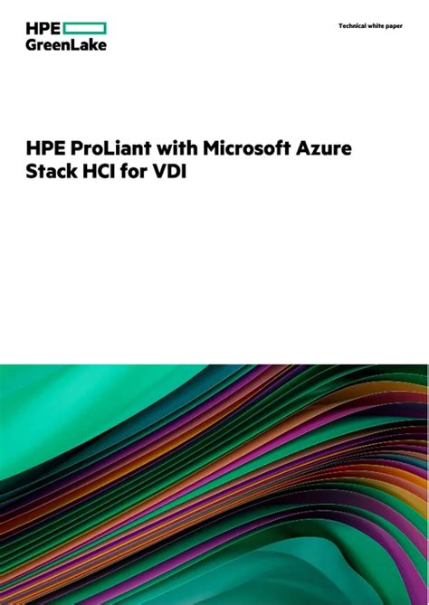 Hpe Proliant With Microsoft Azure Stack Hci For Vdi Hpe Proliant With Microsoft Azure Stack Hci For Vdi