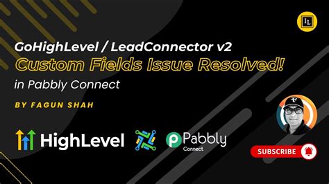 Gohighlevelleadconnector Api V2 Custom Field Issue Solution In Pabbly