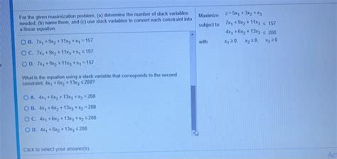 Solved For The Given Maximization Problem A Determine The
