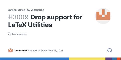 drop support for latex utilities · issue 3009 · james yu latex