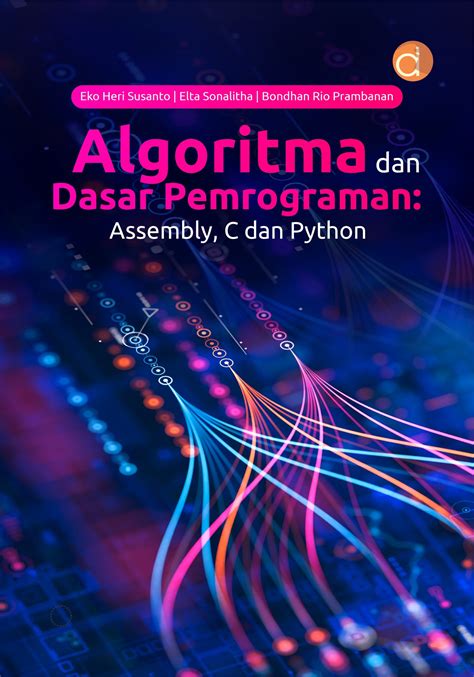 Buku Algoritma Dan Dasar Pemrograman Assembly C Dan Python