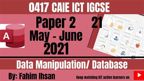 Igcse Ict 0417 P21 2021 May June Database Youtube
