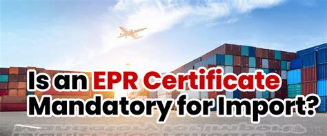 Understanding The Necessity Of An EPR Certificate For Importing Plastic Products