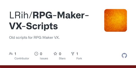 GitHub LRih RPG Maker VX Scripts Old Scripts For RPG Maker VX