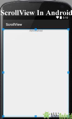 ScrollView And Horizontal ScrollView Tutorial With Example In Android Abhi Android
