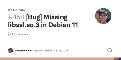Bug Missing Libsslso3 In Debian 11 · Issue 458 · Lencxchatgpt