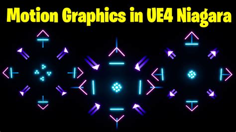 Motions Graphics In Ue4 Niagara Tutorial Cghow Ashif Ali