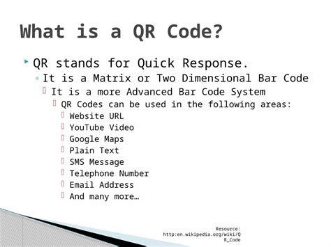 PPTX QR Stands For Quick Response It Is A Matrix Or Two Dimensional Bar Code It Is A More