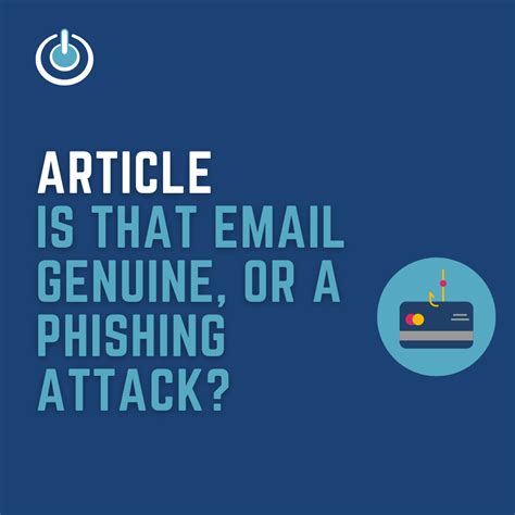 Is That Microsoft Email Genuine Or A Clever Phishing Attack It Manager