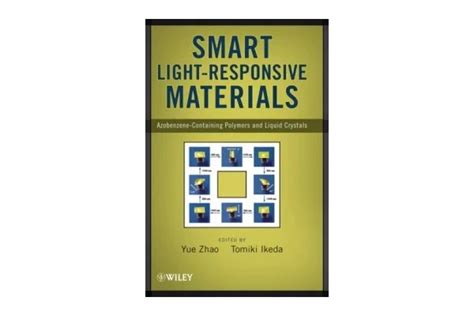 Smart Light Responsive Materials Azobenzene Containing Polymers And