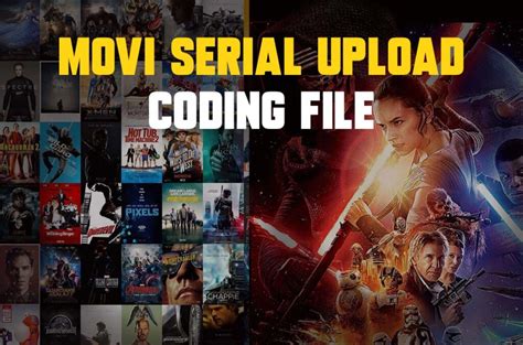 movie serial upload coding file is completely free download custom