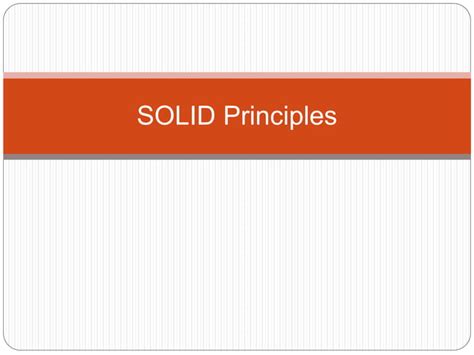 Sec1 Solid Principles Software Engineering Pptx