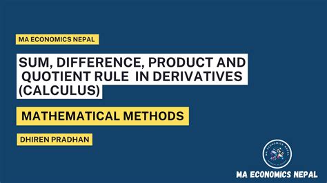 Derivative Sum Difference Product And Quotient Rule Mathematical