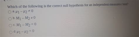 solved which of the following is the correct null hypothesis