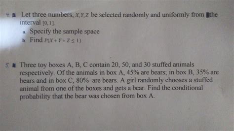 Solved Let Three Numbers X Y Z Be Selected Randomly And Chegg Com