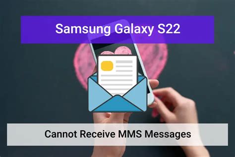 How To Fix If Samsung S22 Not Receiving MMS Messages