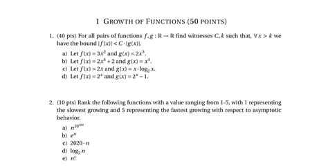 Solved 1 Growth Of Functions 50 Points 1 40 Pts For All