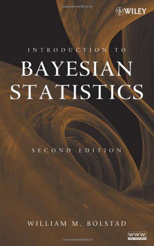 Solutions For Introduction To Bayesian Statistics 2nd By William M