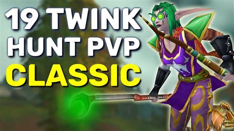Aquilliah Level 19 Hunter Twink Pvp Classic Wow Youtube