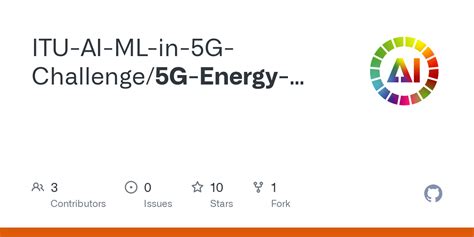 GitHub ITU AI ML In G Challenge G Energy Consumption Modelling Solution Team Farzi Data