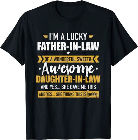 Lucky Father In Law Daughter T Shirt sold by Xuan Du 杜暄 | SKU 55669 | Printerval Australia