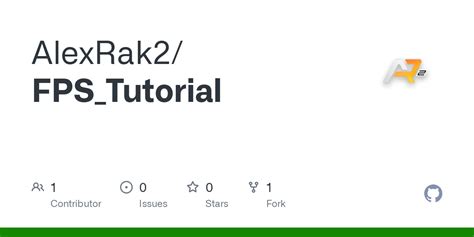 GitHub AlexRak FPS Tutorial
