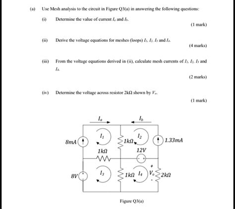 SOLVED: Use Mesh analysis to analyze the circuit in Figure Q3(a) and answer the following ...