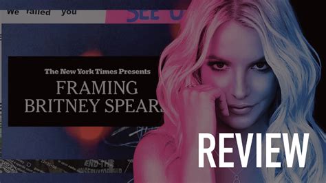 Review Framing Britney Spears