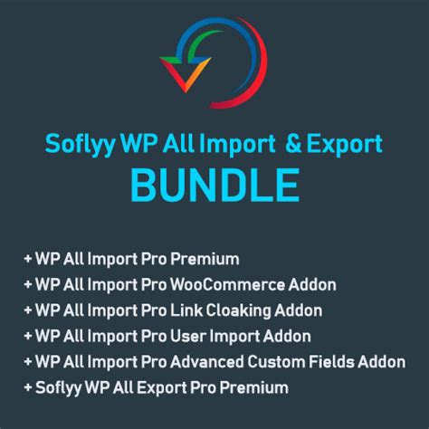 Soflyy WP All Import Export BUNDLE Plugin Theme AZ