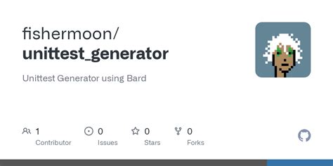 GitHub Fishermoon Unittest Generator Unittest Generator Using Bard