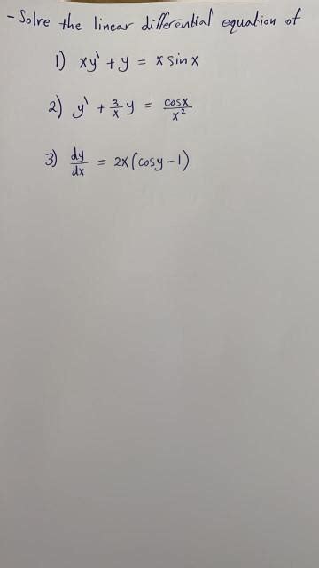 Solved Solve The Linear Differential Equation Of 1 Xy Y