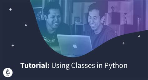 Tutorial What Are Python Classes And How Do I Use Them Dataquest